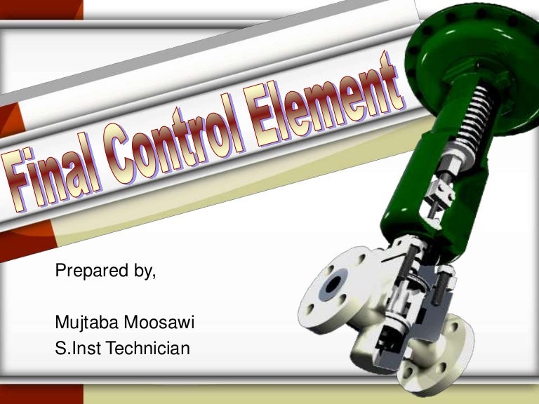 Final Control Element