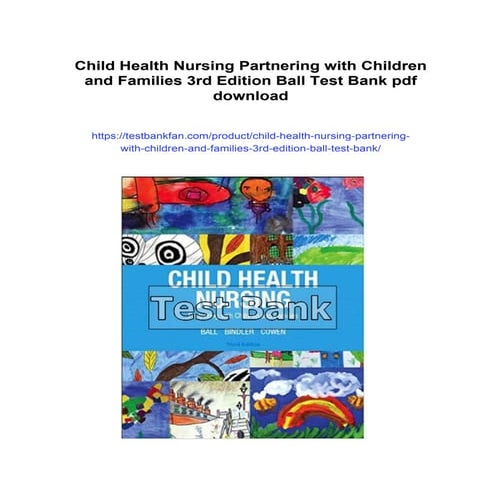 Child Health Nursing Partnering with Children and Families 3rd Edition ...