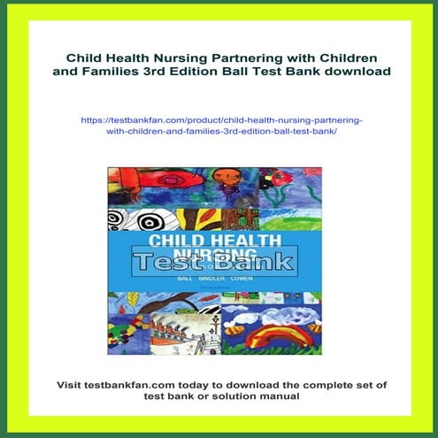 Child Health Nursing Partnering with Children and Families 3rd Edition ...