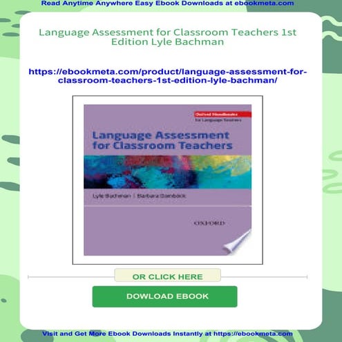 Language Assessment for Classroom Teachers 1st Edition Lyle Bachman | PDF
