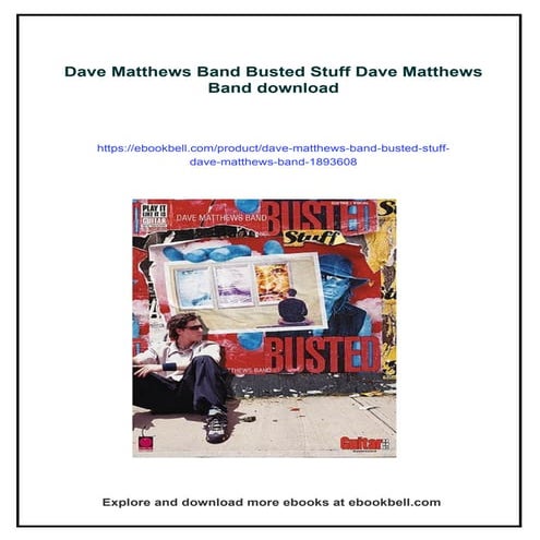 Dave Matthews Band Busted Stuff Dave Matthews Band | PDF