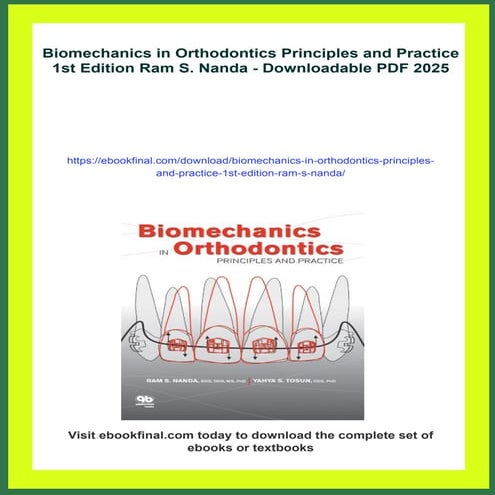 Biomechanics in Orthodontics Principles and Practice 1st Edition Ram S ...