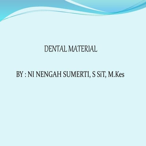 94794245 dental-material | PPTX