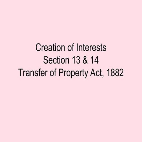 section 13 and 14 of transfer of property act.ppt