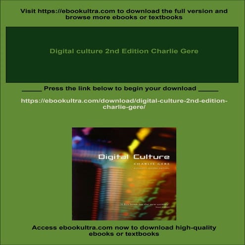 Download full ebook of Digital culture 2nd Edition Charlie Gere instant ...