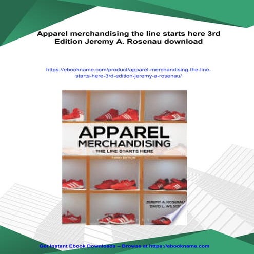 Apparel merchandising the line starts here 3rd Edition Jeremy A ...
