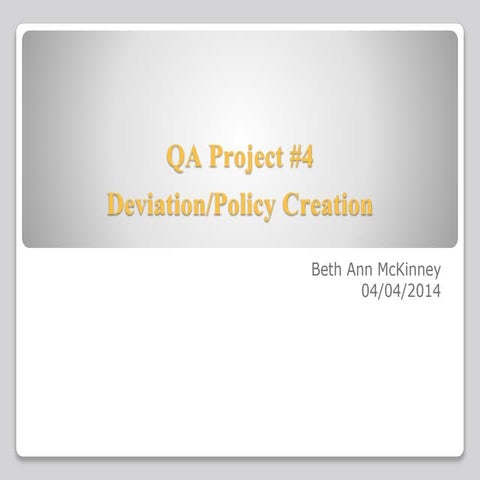 Deviation-Policy Creation Presentation | PPT