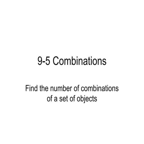 9 5 Combinations | PPT