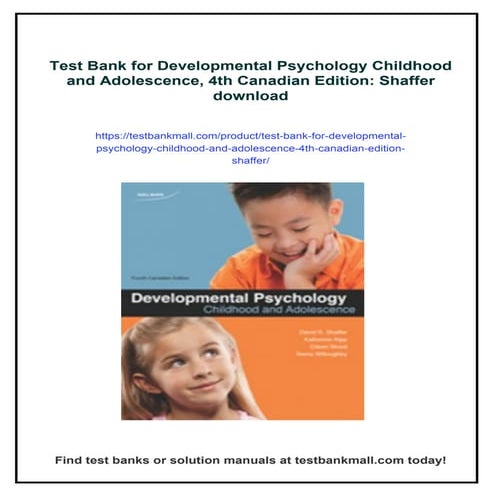 Test Bank for Developmental Psychology Childhood and Adolescence, 4th ...