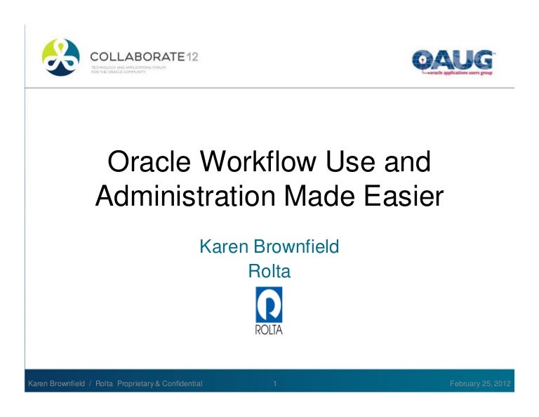 Oracle Workflow Use And Administration 
