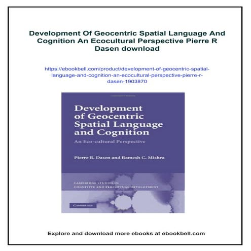 Development Of Geocentric Spatial Language And Cognition An Ecocultural Perspective Pierre R ...