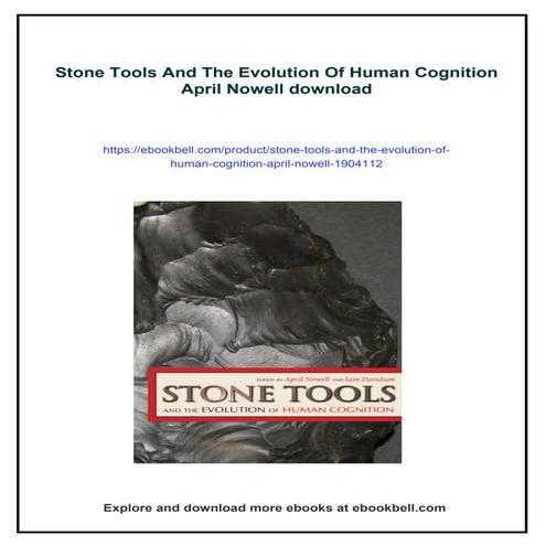 Stone Tools And The Evolution Of Human Cognition April Nowell | PDF