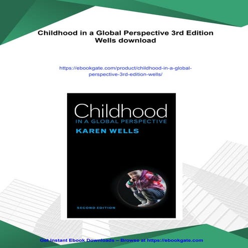 Childhood in a Global Perspective 3rd Edition Wells | PDF