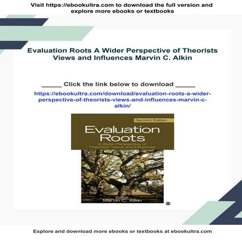 Evaluation Roots A Wider Perspective of Theorists Views and Influences Marvin C. Alkin | PDF