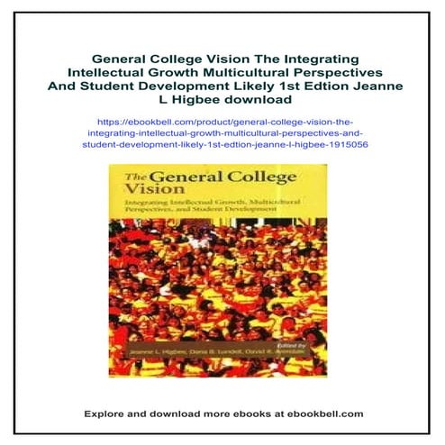 General College Vision The Integrating Intellectual Growth ...