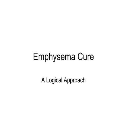 Emphysema Cure | PPT