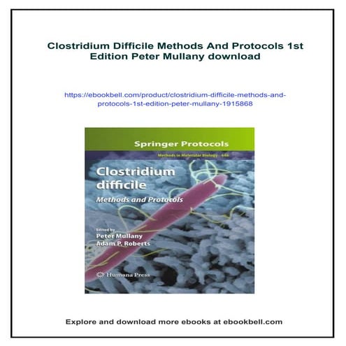 Clostridium Difficile Methods And Protocols 1st Edition Peter Mullany | PDF