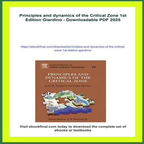 Principles and dynamics of the Critical Zone 1st Edition Giardino | PDF