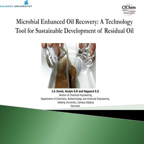 Microbial Enhance Oil Recovery | PPTX