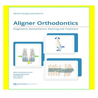 Aligner Orthodontics [P.D.F_book]@@ | PDF