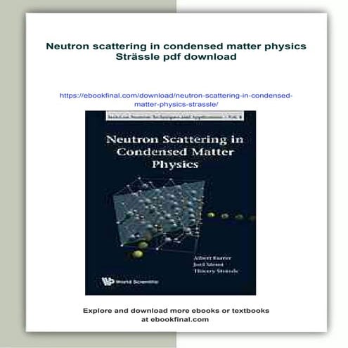 Neutron scattering in condensed matter physics Strässle | PDF