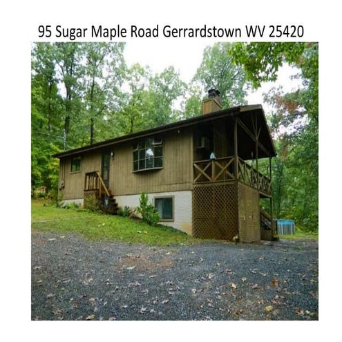 95 Sugar Maple Road Gerrardstown WV 25420 | PPT