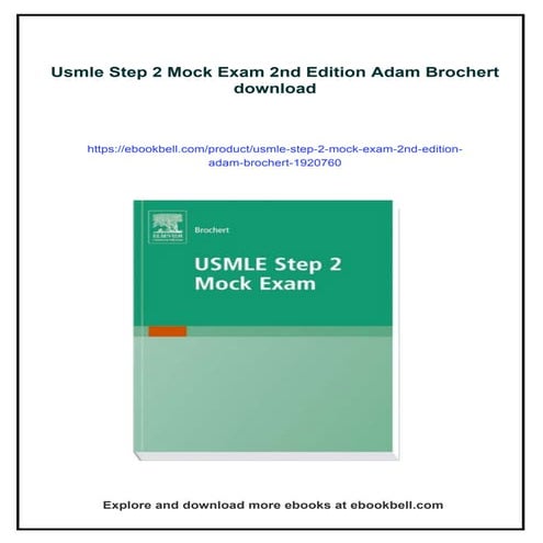 Usmle Step 2 Mock Exam 2nd Edition Adam Brochert | PDF