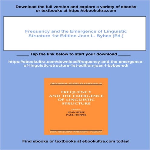 Frequency and the Emergence of Linguistic Structure 1st Edition Joan L. Bybee (Ed.) | PDF