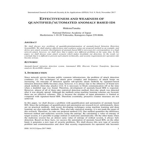 EFFECTIVENESS AND WEAKNESS OF QUANTIFIED/AUTOMATED ANOMALY BASED IDS | PDF