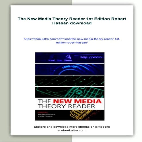 The New Media Theory Reader 1st Edition Robert Hassan | PDF