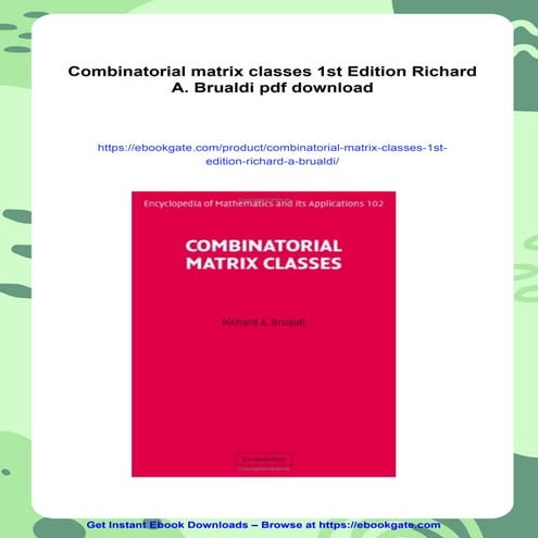 Combinatorial matrix classes 1st Edition Richard A. Brualdi | PDF