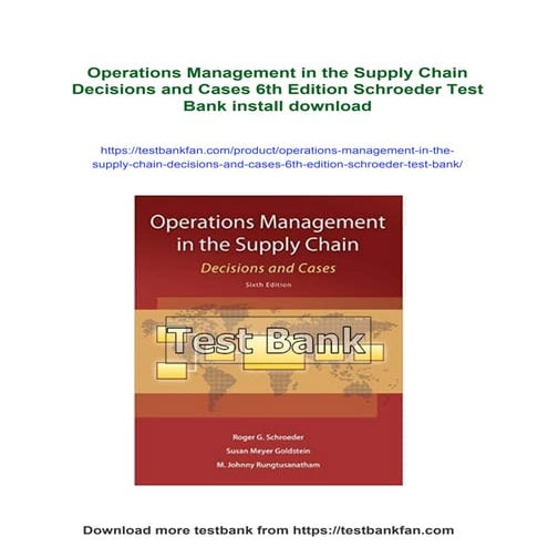 Operations Management in the Supply Chain Decisions and Cases 6th ...