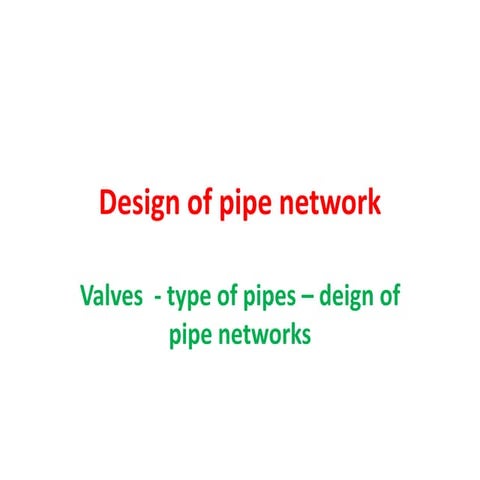 968010-Design of pipe networks-1.pptx
