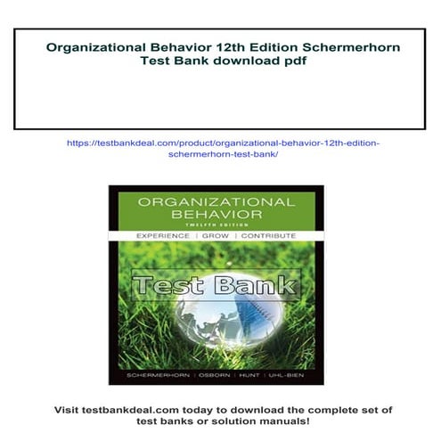 Organizational Behavior 12th Edition Schermerhorn Test Bank | PDF