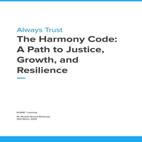 The Harmony Code: A Path to Justice, Growth, and Resilience | PDF