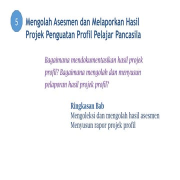 97-116 Mengolah hasil Asesmen dan Melaporkan Hasil P5.pptx