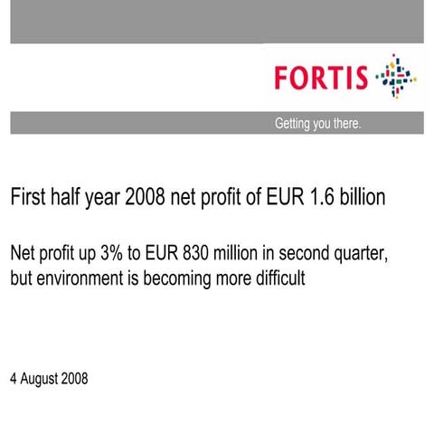 Fortis first half financial results 2008 | PDF | Stocks and Bonds ...