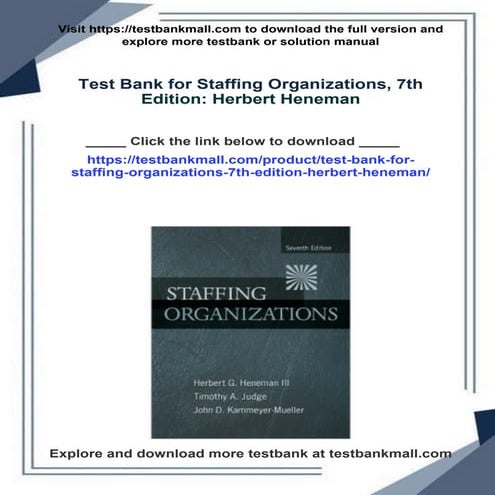 Immediate download Test Bank for Staffing Organizations, 7th Edition ...