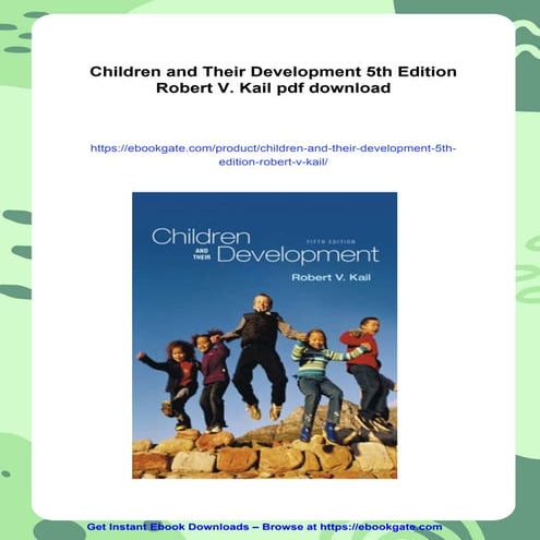 Children and Their Development 5th Edition Robert V. Kail | PDF