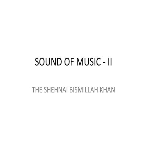 sound of music ii ppt | PPTX
