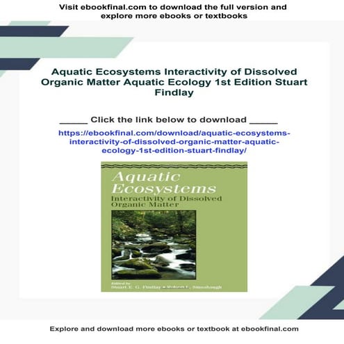 Aquatic Ecosystems Interactivity of Dissolved Organic Matter Aquatic Ecology 1st Edition Stuart ...
