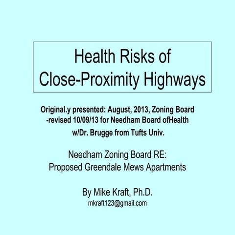 Health Risks Close-Proximity Hwys_Sept_FINAL_LI | PPTX