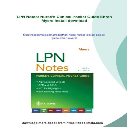 LPN Notes: Nurse’s Clinical Pocket Guide Ehren Myers | PDF