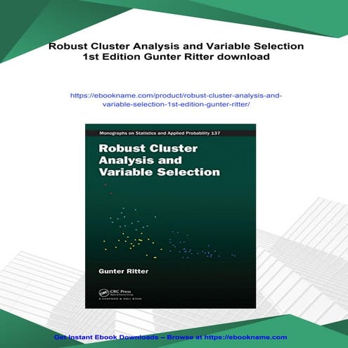 Robust Cluster Analysis and Variable Selection 1st Edition Gunter Ritter | PDF