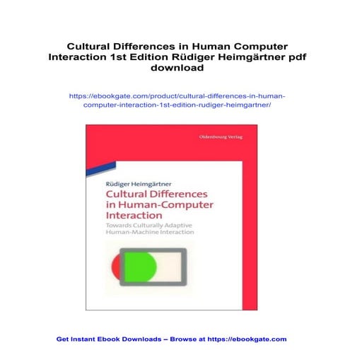 Cultural Differences in Human Computer Interaction 1st Edition Rüdiger Heimgärtner | PDF