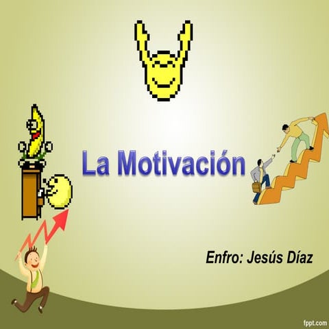 Teoria de la Motivacion y desarrollo de la conducta. | PPT