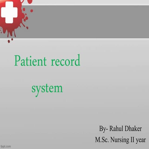 97501508-Patient-Record-System.peewwwwwqedf | PPT