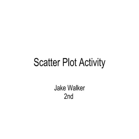 Scatter Plot Activity | PPT | Education