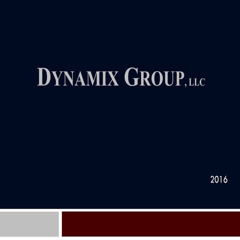 DYNAMIX GROUP SLIDESHARE 2016 | PDF