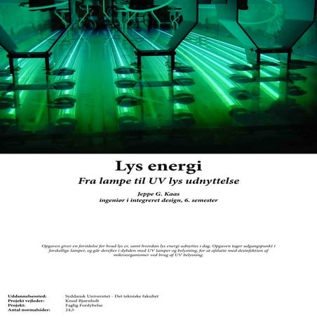 Lys energi - fra lampe til UV lys udnyttelse, af Jeppe G. Kaas | PDF